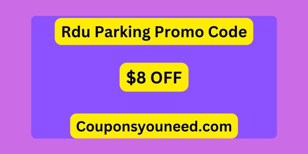 8 OFF Rdu Parking Promo Code 9 Active December 2024 8 OFF Rdu Parking Promo Code 9 Active December 2024